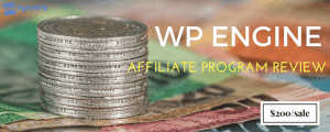 WP Engine Affiliate Program Review 2024 + Tips to make $2k/mo!