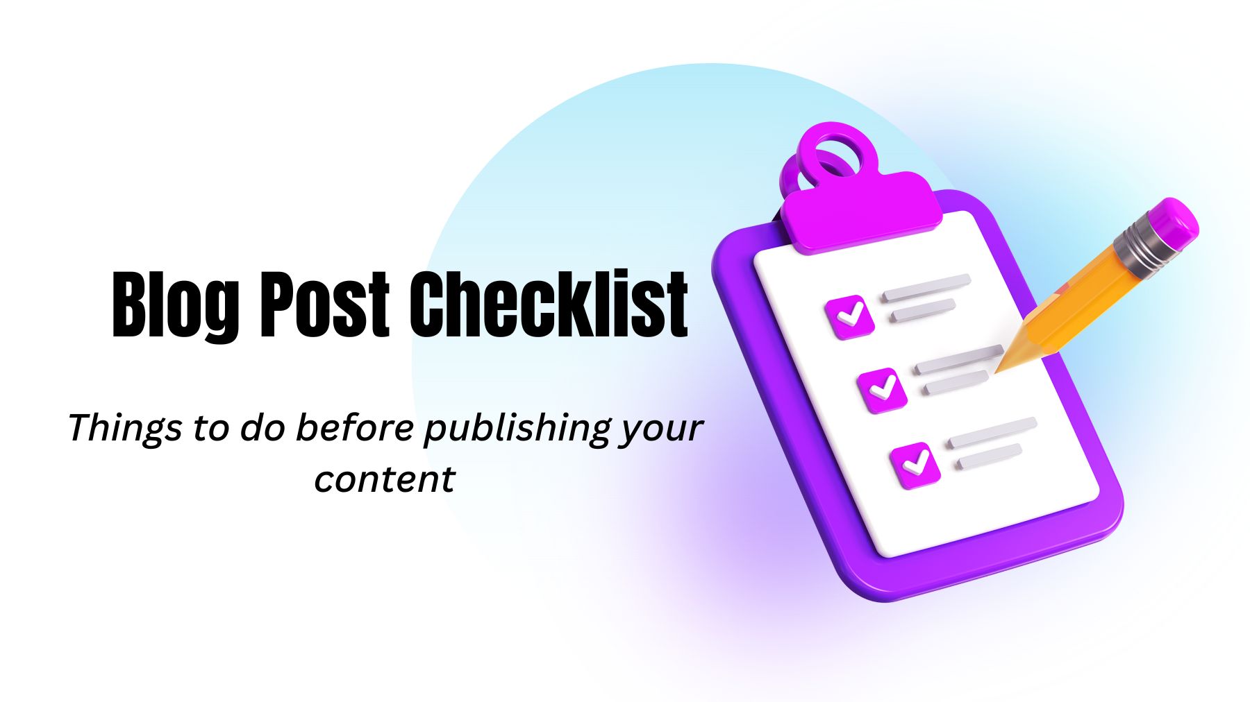 The SEO Blog Post Checklist for Bloggers (2023)