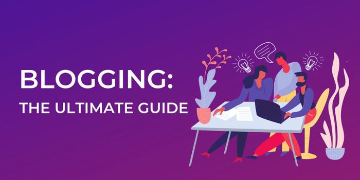 What is Blogging? Easy Blogging Guide for Beginners in 2023