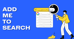 Add Me To Search: How to Create Your People Card on Google