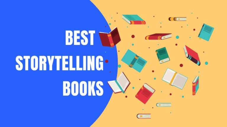 The Only 7 Best Storytelling Books You Need to Read in 2024