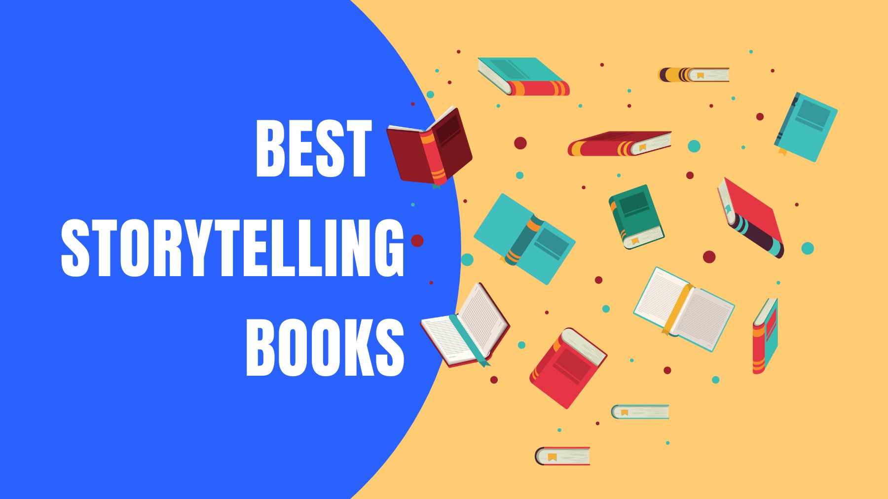 The Only 7 Best Storytelling Books You Need To Read In 2023